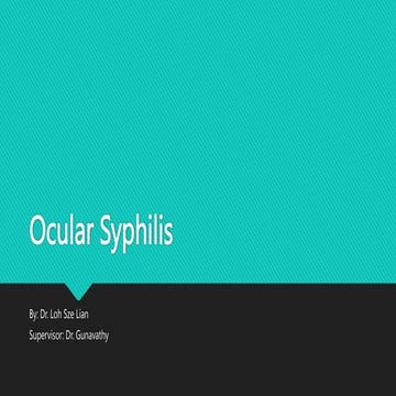 syphilis.pptx | Eye and Vision Conditions | Diseases and Conditions