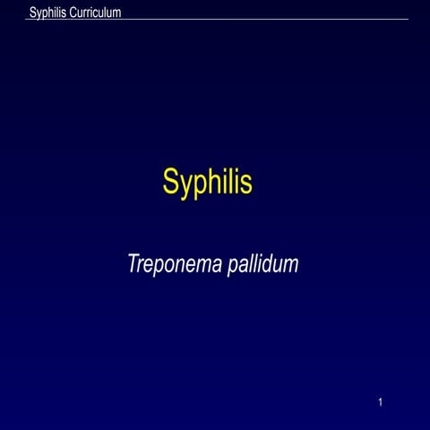 syphilis-slides-2013 (1).pptx management of infections with syphilis | PPTX