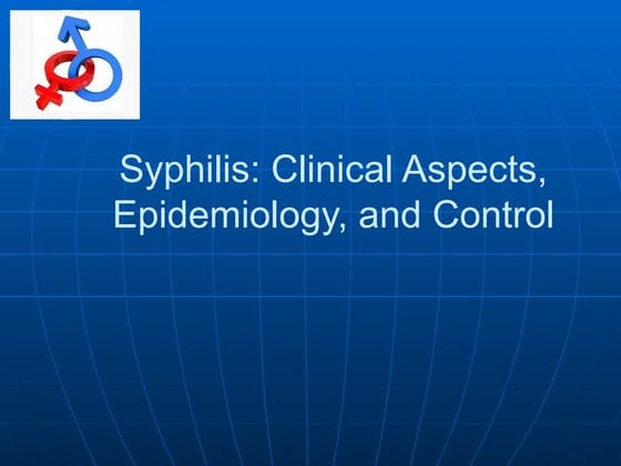 Syphilis | PPTX | Infectious Diseases | Diseases and Conditions