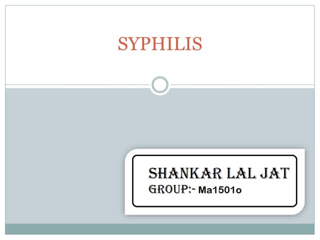 Stages of syphilis and its treatment | PPTX | Infectious Diseases ...
