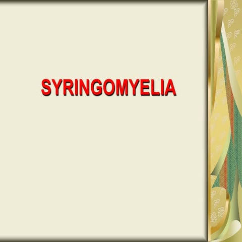 Syringomyelia-converted-converted_1.pptx
