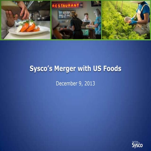 Sysco's Merger with US Foods | PPTX