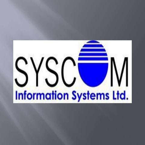 Syscom information systems ltd. | PPT