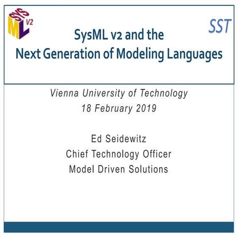 Sysml V2 And The Next Generation Of Modeling Languages Ppt Free
