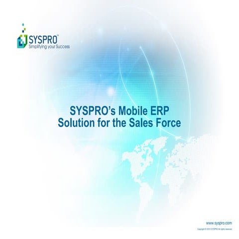 SYSPRO Espresso Mobile ERP Solution for the Sales Force | PPT