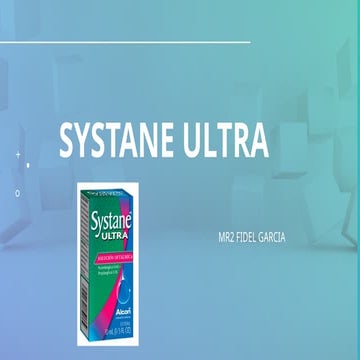 SYSTANE ULTRA, composición, mecanismo de acción | PPTX