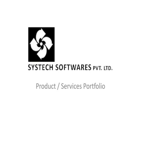Systech softwares pvt ltd | PPT