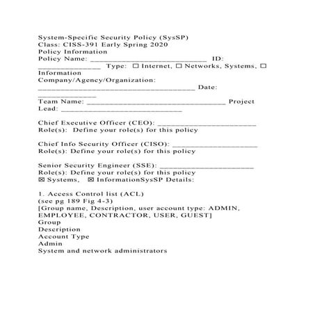 System-Specific Security Policy (SysSP)Class CISS-391 Early Sprin.docx