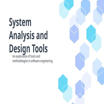 System Analysis and Design Tools that system works more effitiently.pptx