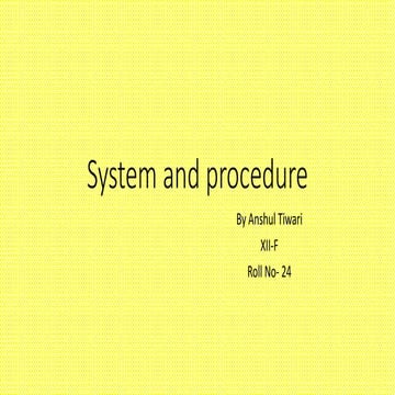 System and procedure | PPTX