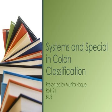 System and Special in colon classification | PPT