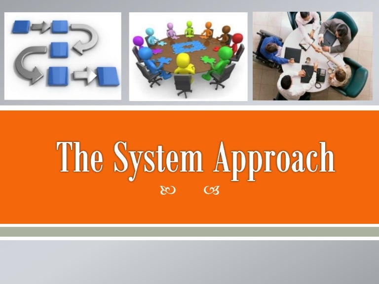 System Approach system-approach