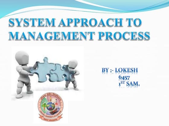 Systems Approach to Management | PPTX | Business | Business and Finance