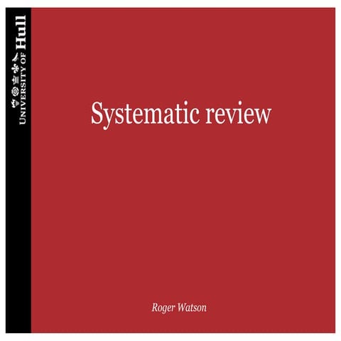 Systematic reviewing | PPT