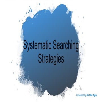 Systematic Searching Strategies.pptx | Search | Internet