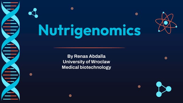 Nutrigenomics | PPTX | Nutrition | Healthy Living