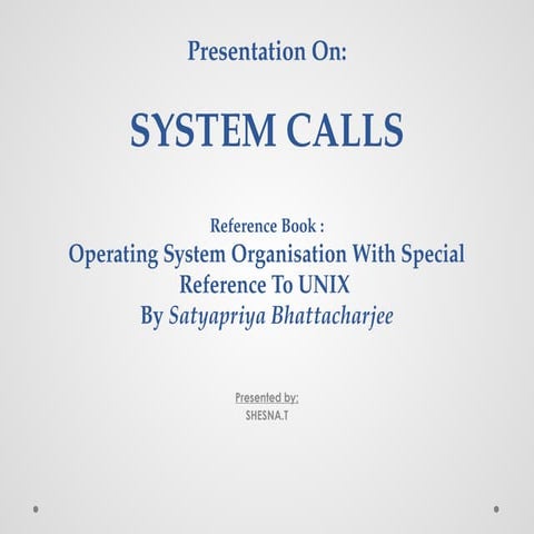 systemcalls-140128115701-phpapBNBNBBNBNN NNNBp02.pptx