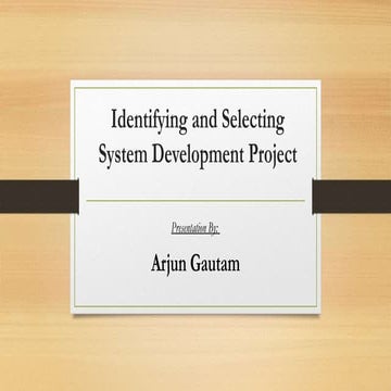 Identifying and Selecting System Development Project | PPTX