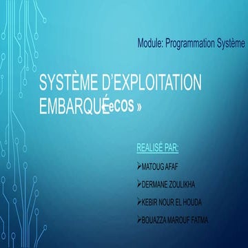 Systeme d’exploitation embarqué eCOS | PPTX