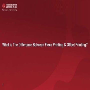 What is The Difference Between Flexo Printing & Offset Printing? | PPTX