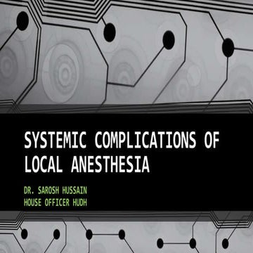 Systemic complications of local anesthesia | PPTX