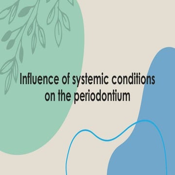 SYSTEMIC DISEASES AND ANUP.pptx......... | PPTX