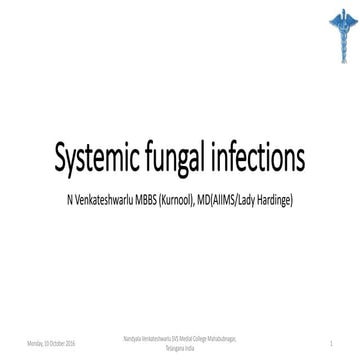 Systemic fungal infections venkat | PPTX