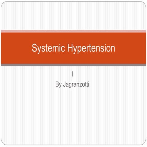 Systemic hypertension | PPTX