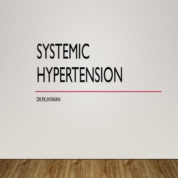 SYSTEMIC HYPERTENSION powerpoint presentation | PPTX