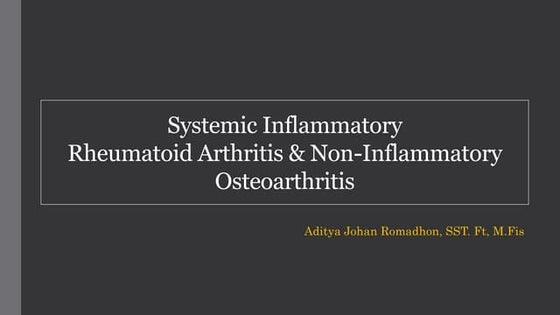 🔹 Rheumatoid Arthritis: Causes & Management | PPTX