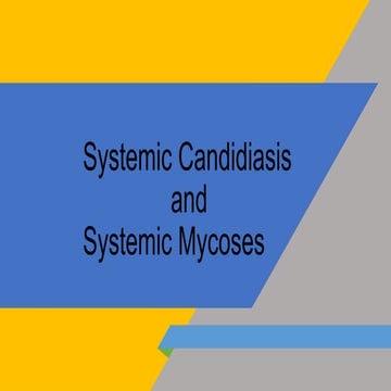 systemic mycosis.pptx(dimorphic fungi), candidiasis | PPT