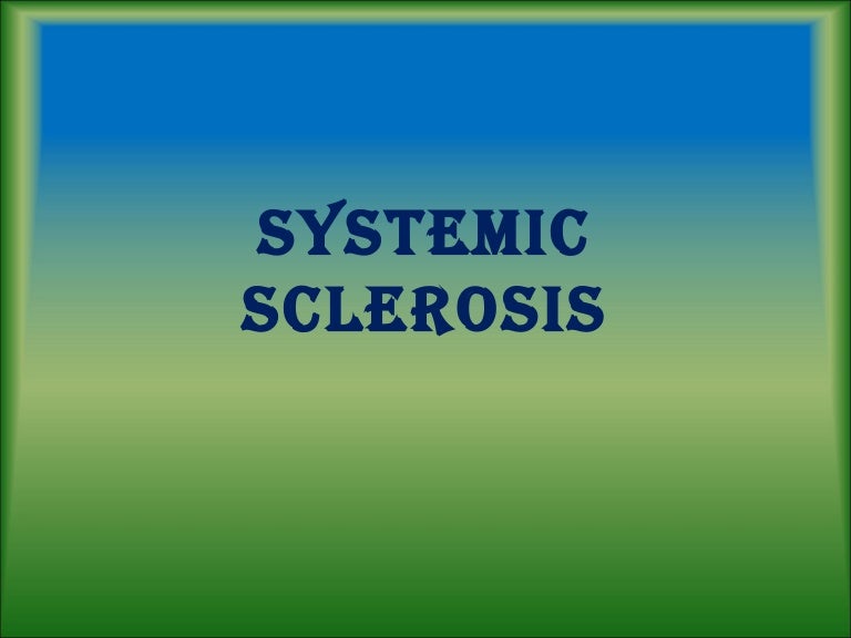 Systemic sclerosis