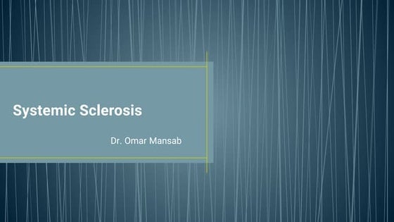 Systemic sclerosis | PPTX