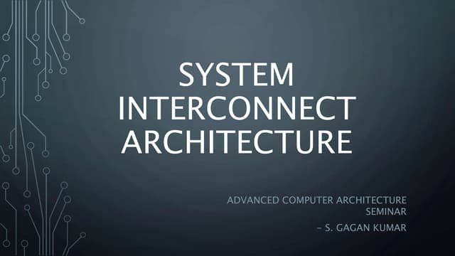 System Interconnect Architecture Ppt