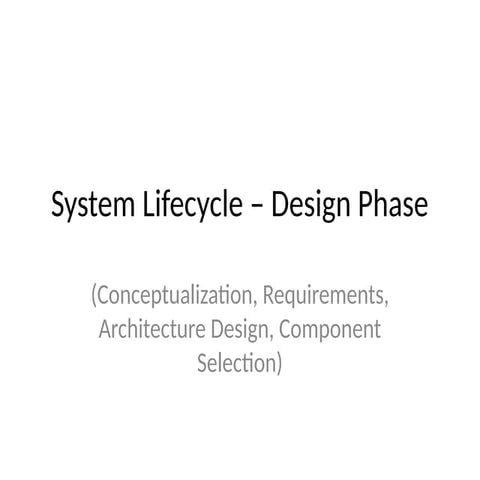 System_Lifecycle_Design_Phase_Presentation.pptx