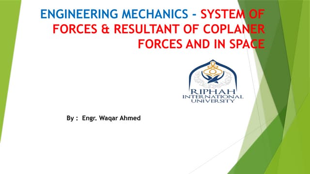 System of Forces - Engineering Mechanics | PPTX