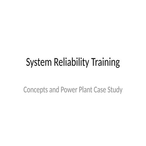 System Reliability Training PPT for thermal power plant | PPTX