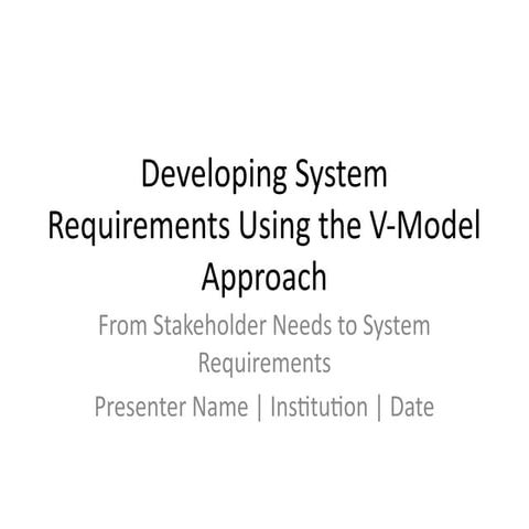 System_Requirement_V_Model_Approach.pptx