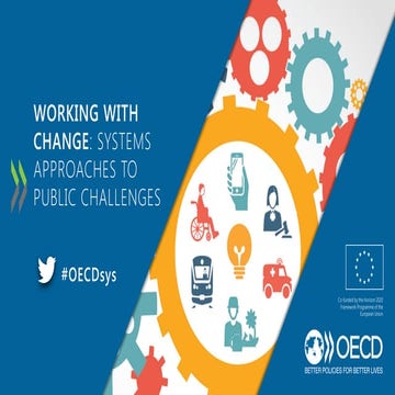 Working with change: systems approaches to public challenges - OECD ...