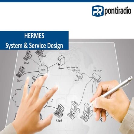 Hermes System & Service Design | PPTX | Computer Software and ...