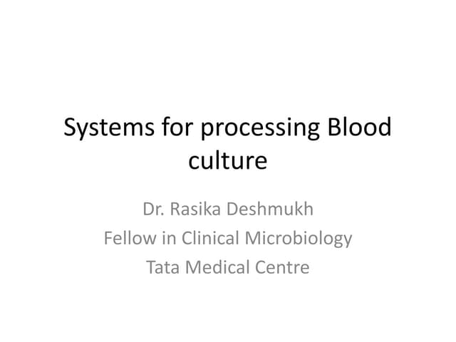 Automated blood culture system part 1 | PPTX