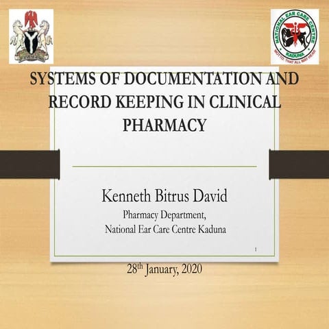Systems of documentation and record keeping in clinical pharmacy | PPTX