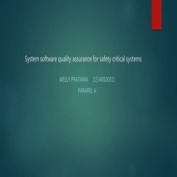 System software quality assurance for safety critical systems | PPT ...
