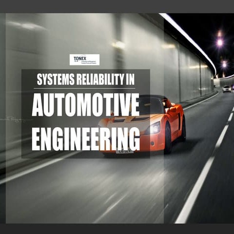 Systems Reliability in Automotive Engineering Workshop - Tonex Training ...
