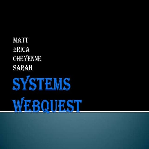Systems Webquest Lehman | PPTX