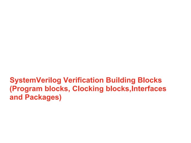 System Verilog Verification Building Blocks Pdf Programming