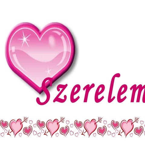 Szerelem | PPT