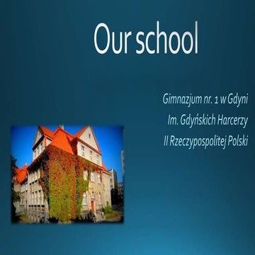 Our school | PPT