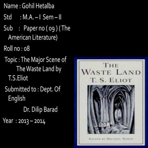 The major scenes in The Waste land by T.S. Eliot paper no 09 ( Modern ...