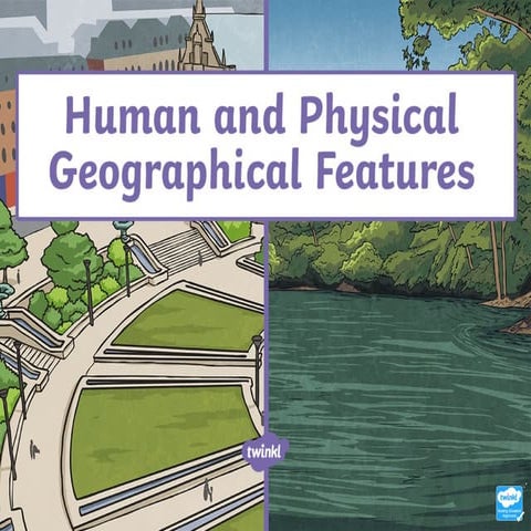 t-g-752-ks2-human-and-physical-geographical-features-ppt_ver_4.pptx